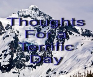 Thoughts for a Terrific Day - Nurture Inspire Teach